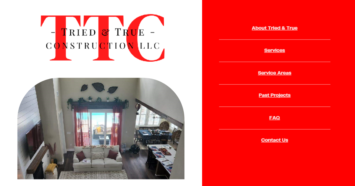 Tried & True Construction LLC
